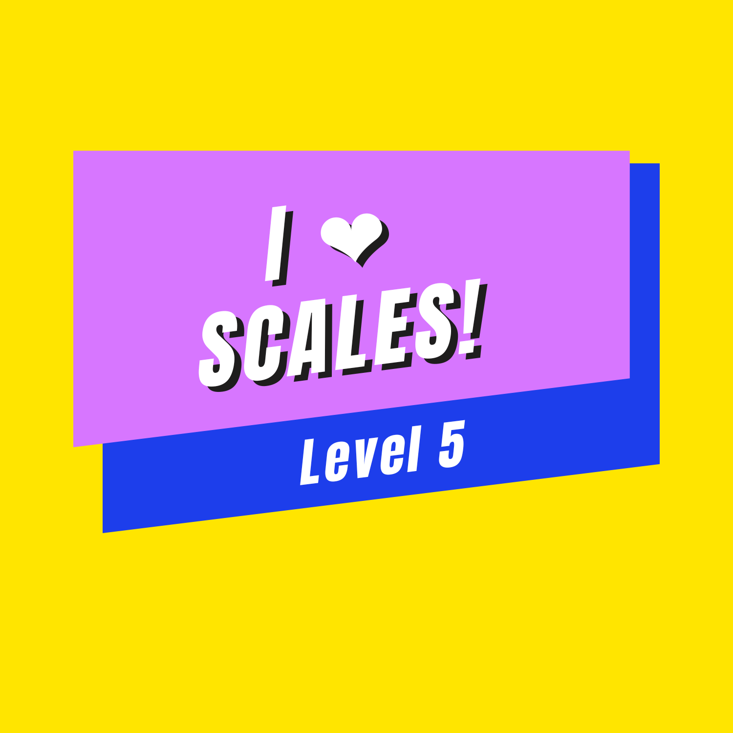 I Love Scales – Level 5 - Jenny Maclay