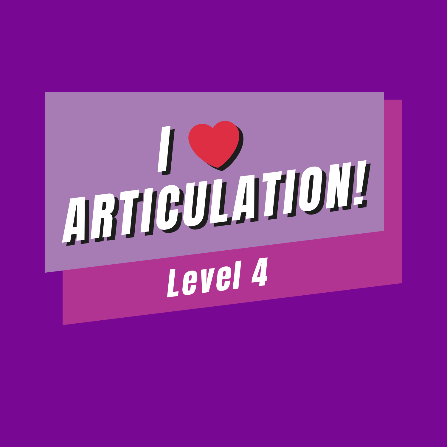 I Love Articulation - Level 4 - Jenny Maclay